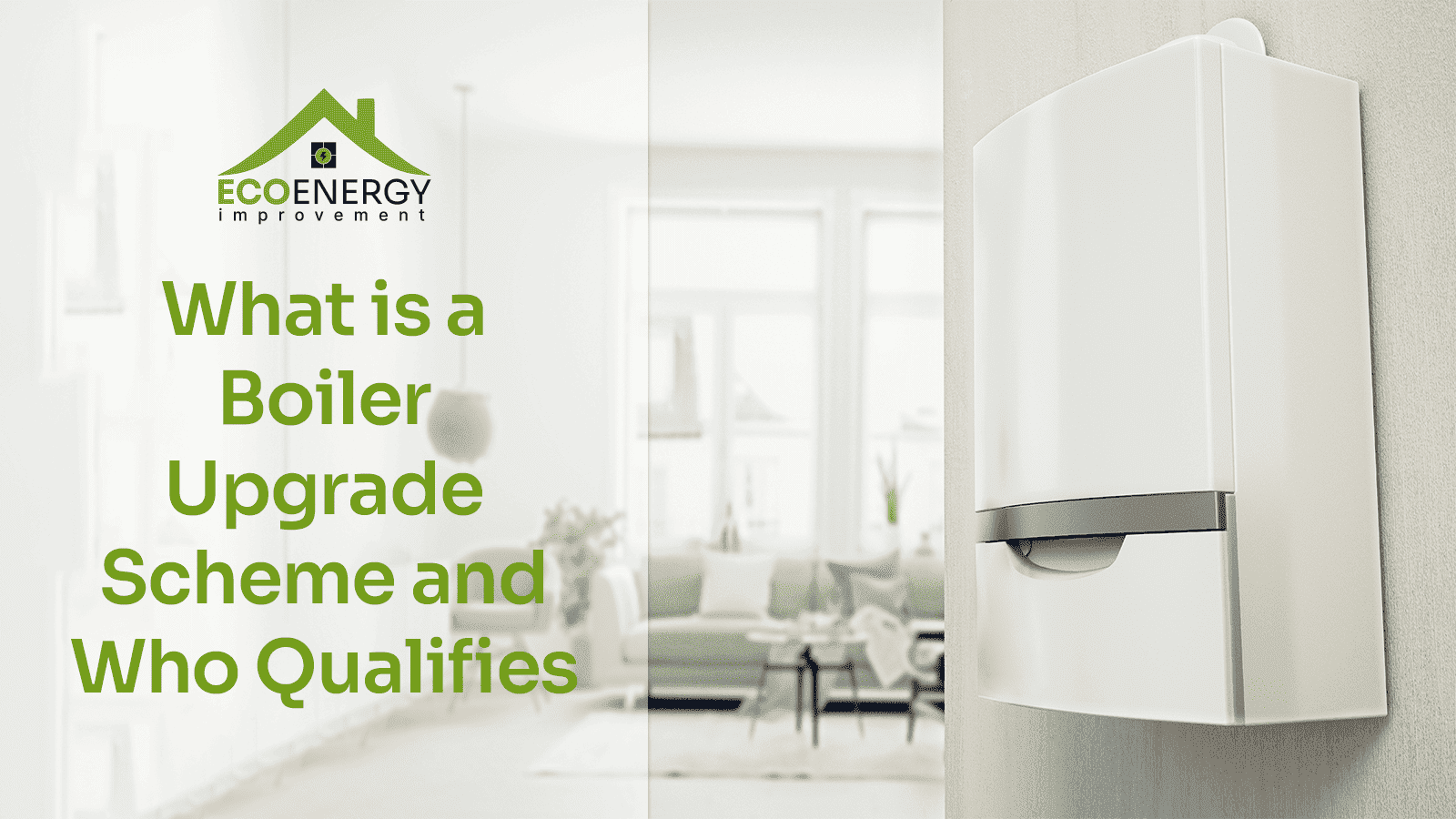 What Is the Boiler Upgrade Scheme & Who Qualifies UK